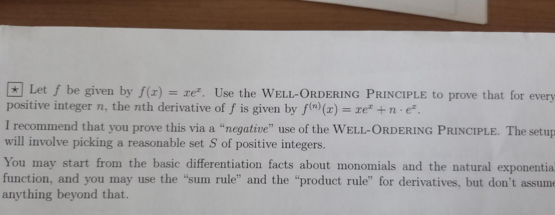 Solved * Let f be given by f(x) = xed Use the WELL-ORDERING | Chegg.com