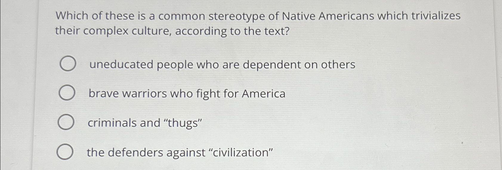 Solved Which of these is a common stereotype of Native | Chegg.com