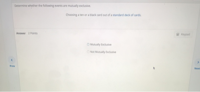 Solved Determine whether the following events are mutually | Chegg.com