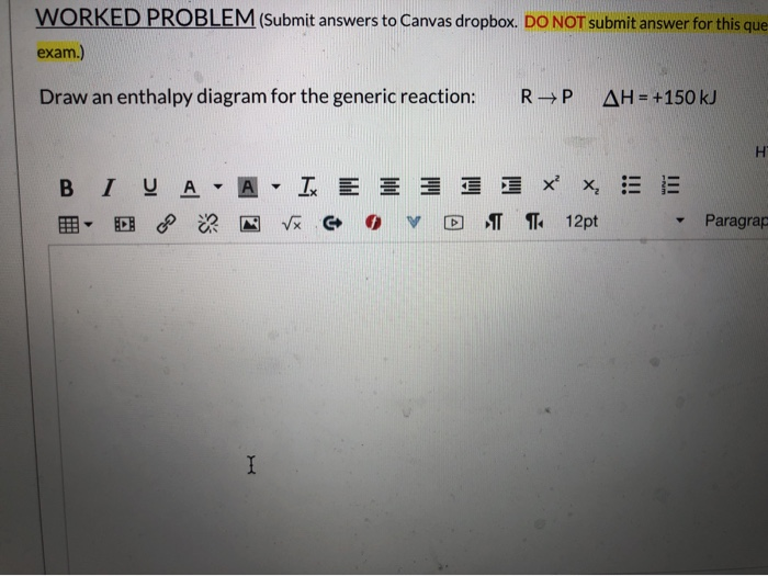 Solved WORKED PROBLEM (Submit answers to Canvas dropbox. DO | Chegg.com