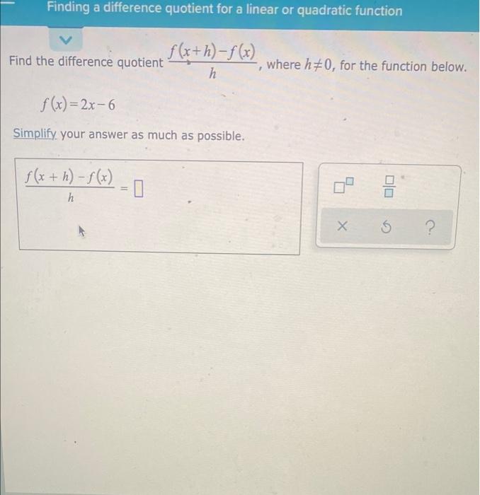 Solved Finding a difference quotient for a linear or | Chegg.com