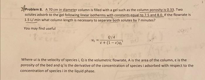 Solved Aproblem 8. A 70 cm in diameter column is filled with | Chegg.com