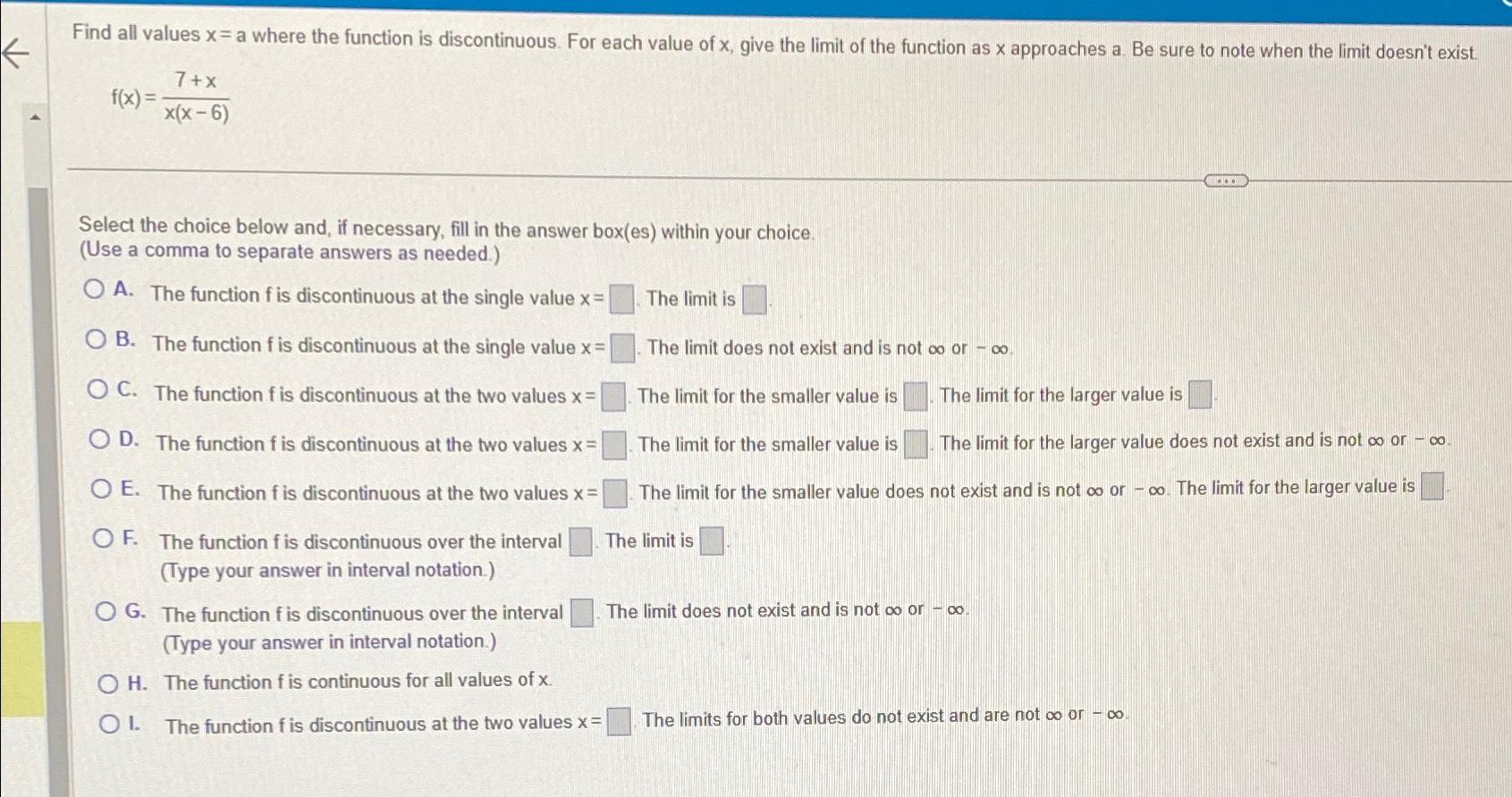 Solved Find all values x=a where the function is | Chegg.com