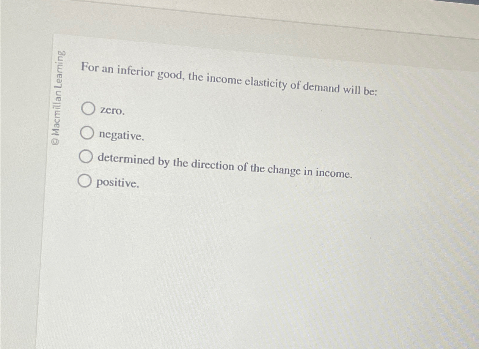 Solved For an inferior good, the income elasticity of demand | Chegg.com