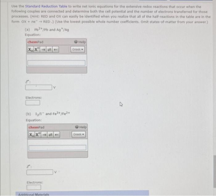 Solved Use the Standard Reduction Table to write net ionic | Chegg.com