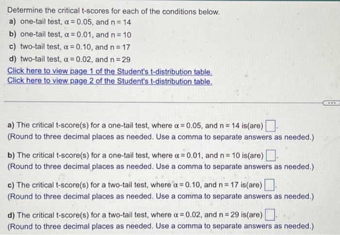 Solved Determine the critical t-scores for each of the | Chegg.com