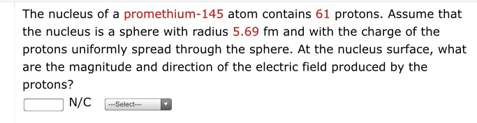 Solved The nucleus of a promethium-145 atom contains 61 | Chegg.com