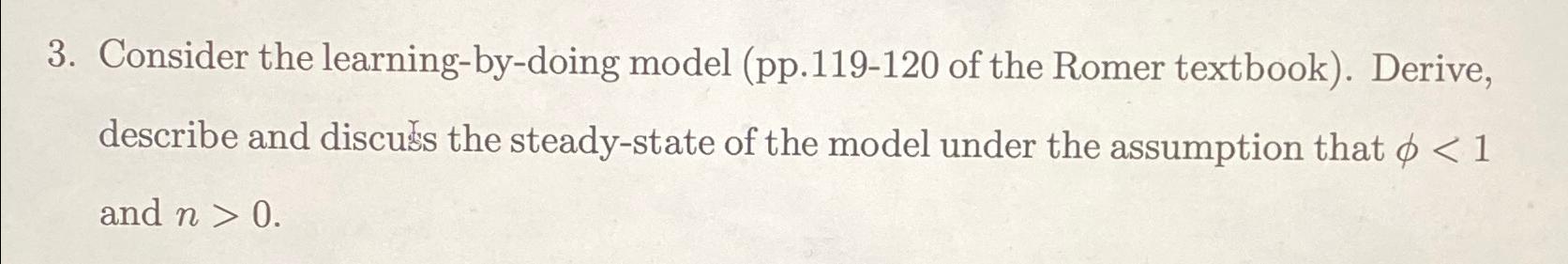 Solved Consider the learning-by-doing model (pp.119-120 ﻿of | Chegg.com