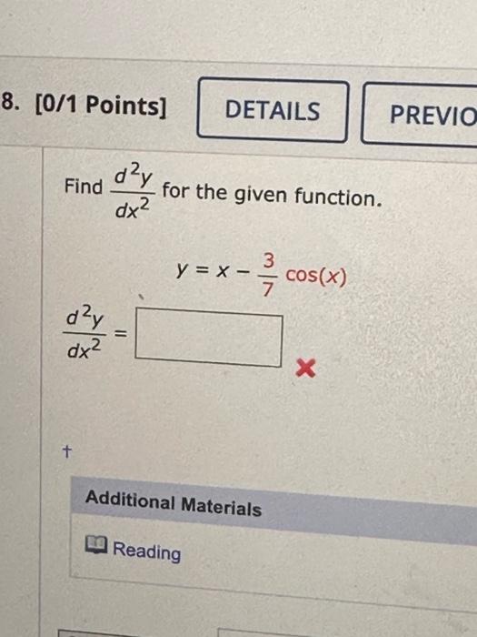 Solved Find dx2d2y for the given function. | Chegg.com