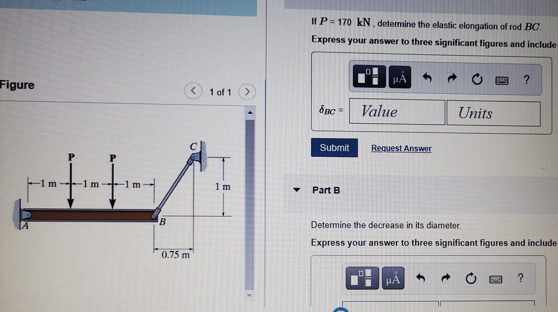 Solved If P = 170 kN, determine the elastic elongation of | Chegg.com