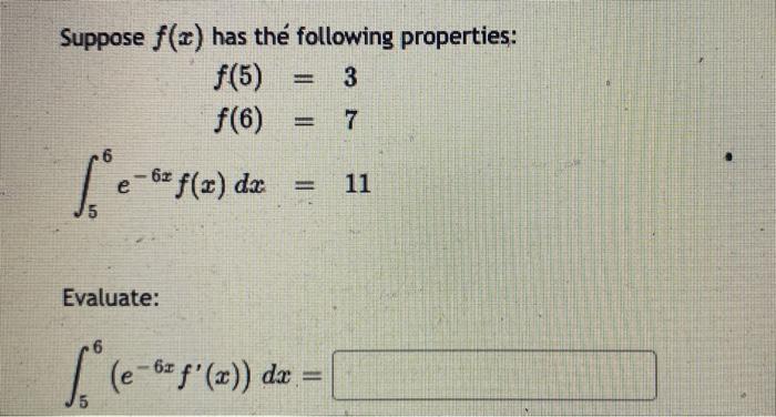 Solved Suppose f(x) has the following properties: | Chegg.com