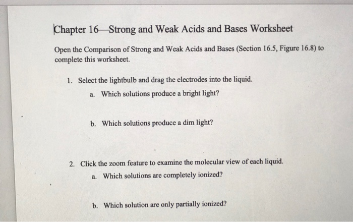 Chapter 16 Strong and Weak Acids and Bases Worksheet | Chegg.com