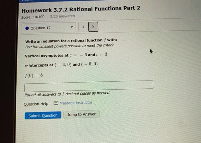 Solved Homework 3.7.2 Rational Functions Part 2 Score: | Chegg.com