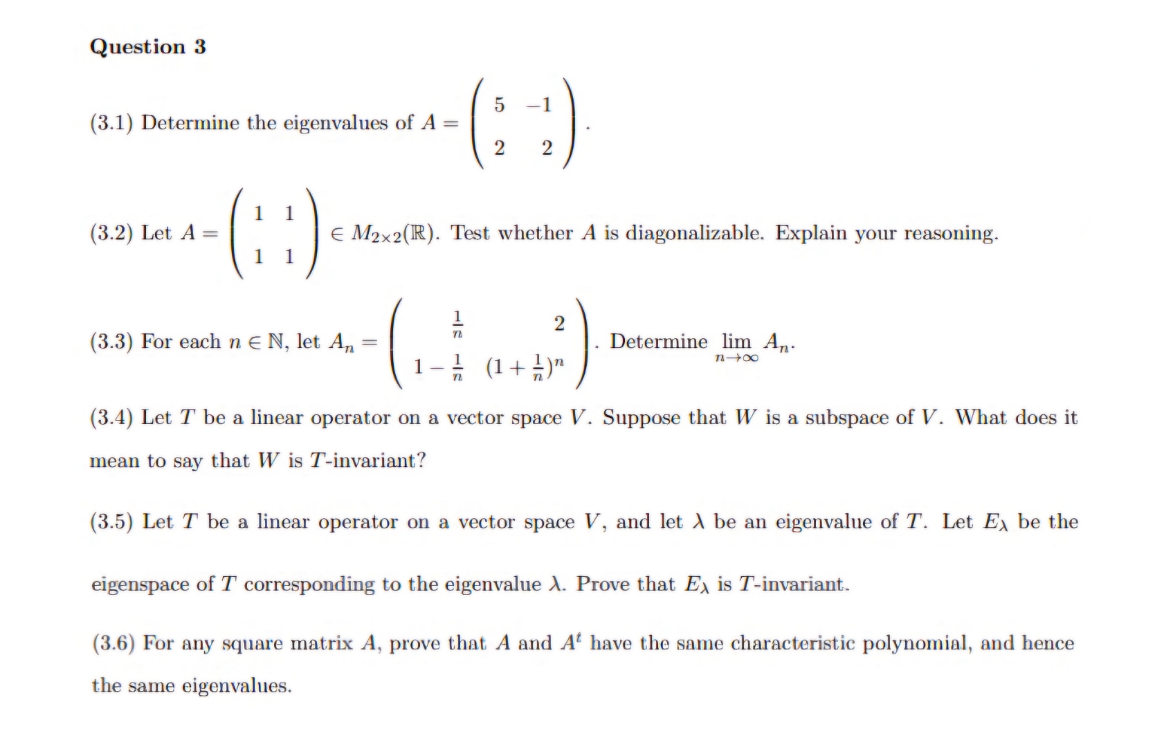 Solved Question 3(3.1) ﻿Determine the eigenvalues of | Chegg.com