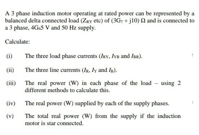 Solved A 3 phase induction motor operating at rated power | Chegg.com