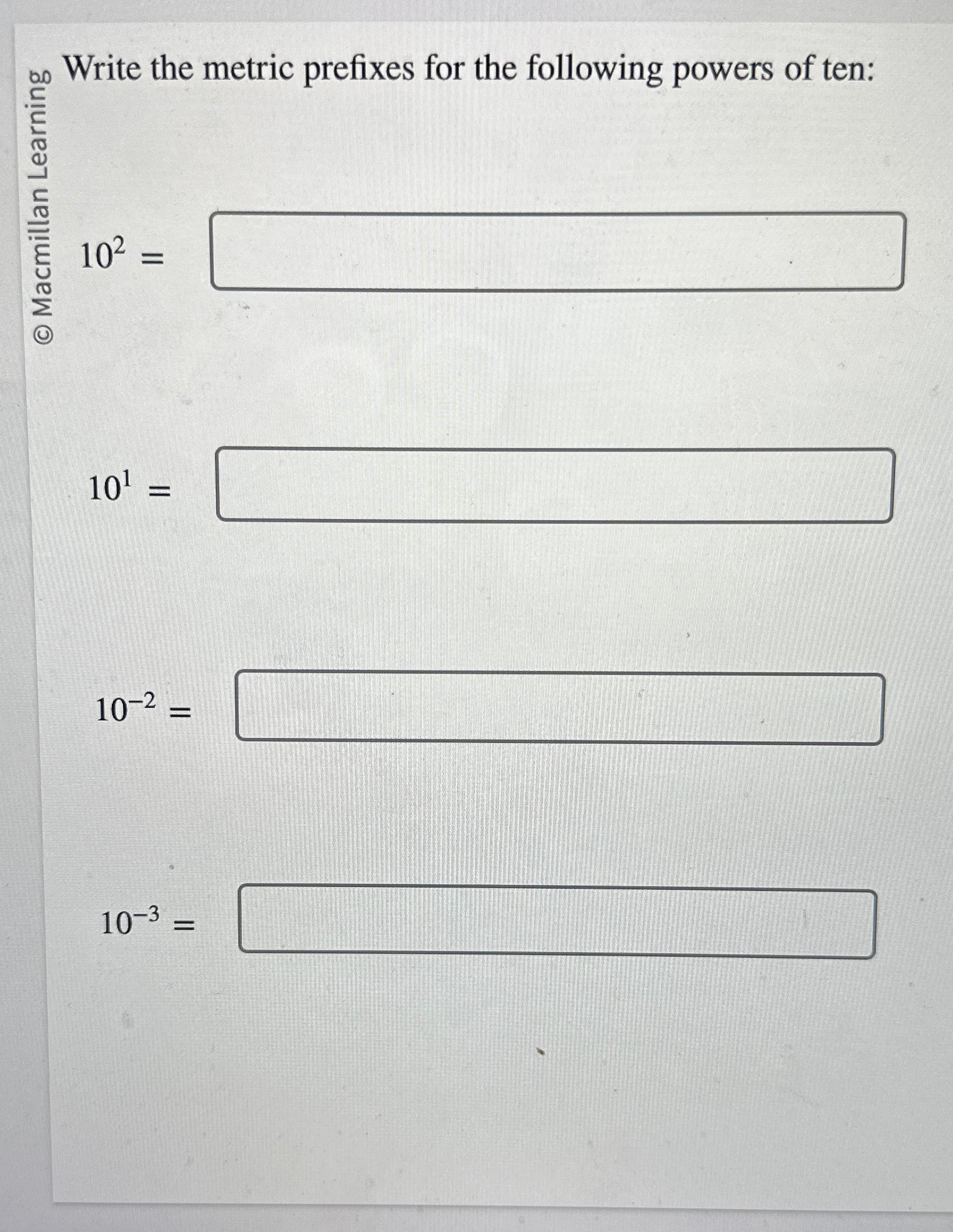 Solved Write the metric prefixes for the following powers of | Chegg.com