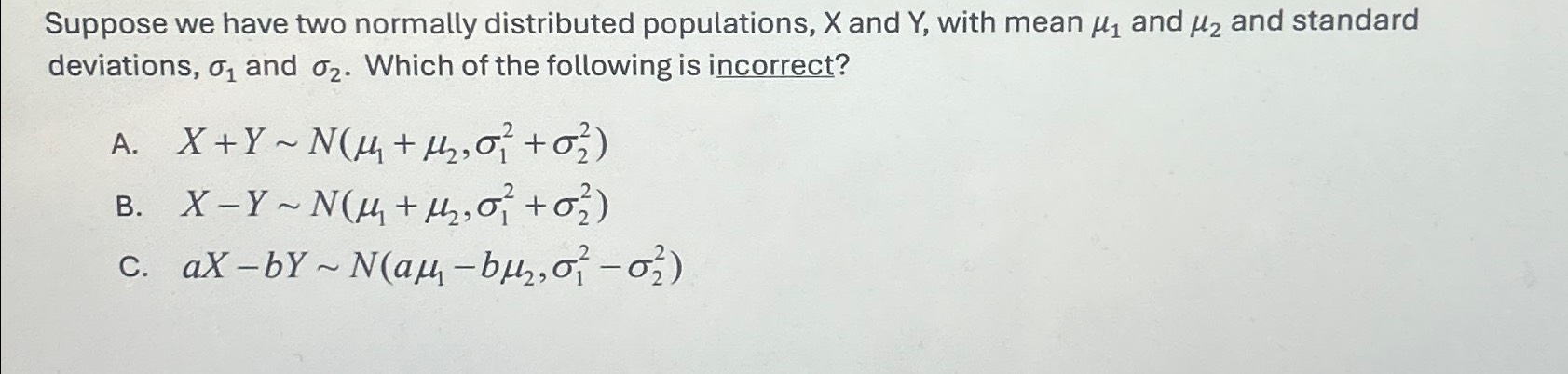Solved Suppose we have two normally distributed populations, | Chegg.com
