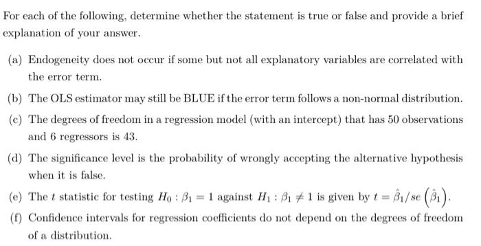 Solved For each of the following, determine whether the | Chegg.com