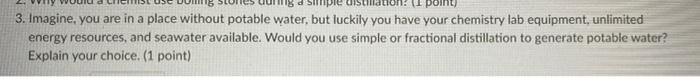 Solved 118 d spie pol 3. Imagine, you are in a place without | Chegg.com