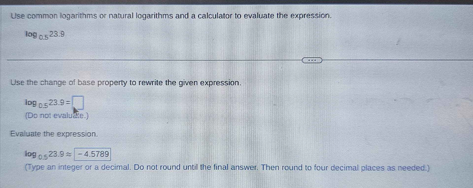 Solved Use common logarithms or natural logarithms and a | Chegg.com