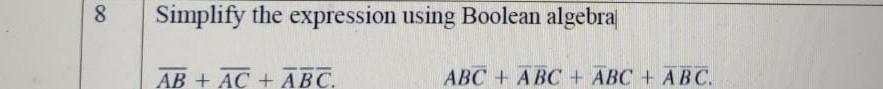 Solved 8 Simplify the expression using Boolean algebra AB + | Chegg.com