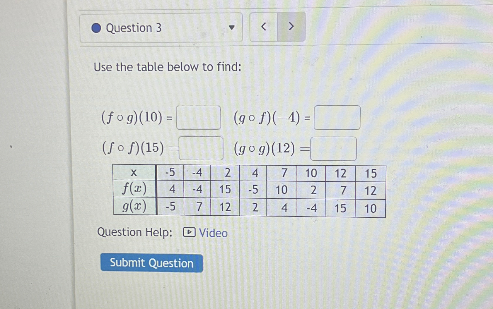 Solved Question 3Use the table below to | Chegg.com