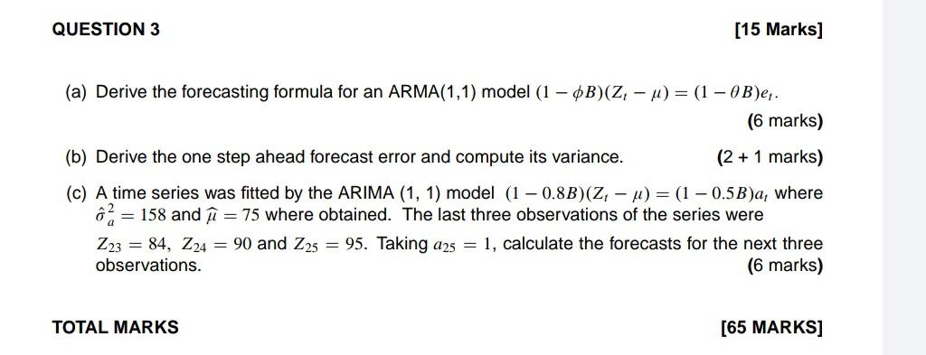 Solved (a) Derive the forecasting formula for an ARMA(1,1) | Chegg.com