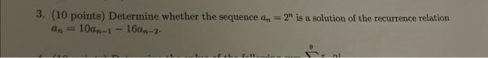 Solved 3. (10 points) Determine whether the sequence an=2n | Chegg.com