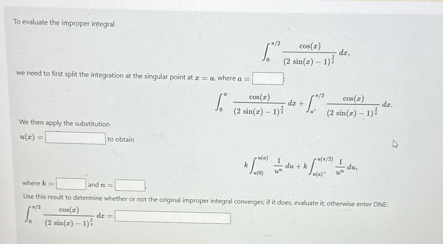 Solved To evaluate the improper | Chegg.com