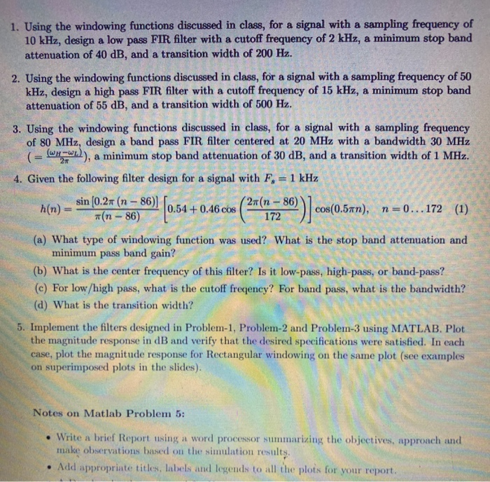 Solved 1 Using The Windowing Functions Discussed In Class