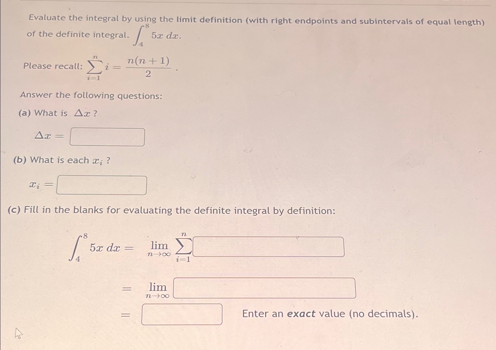 Solved Evaluate the integral by using the limit definition | Chegg.com
