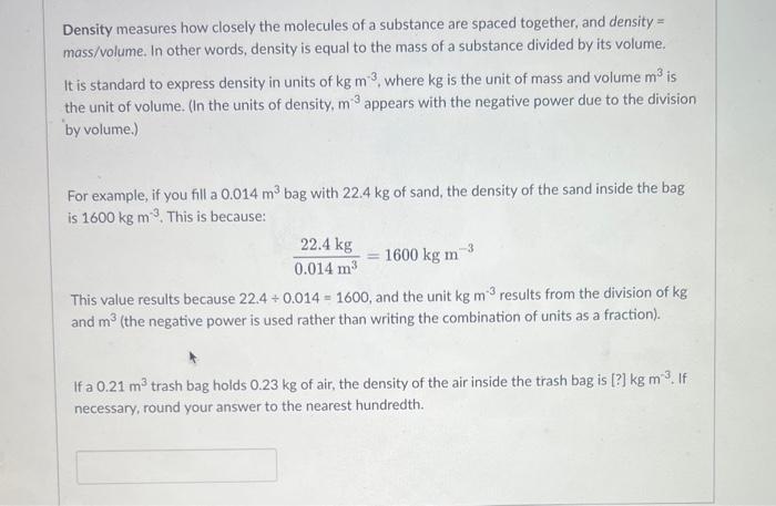 Solved Density measures how closely the molecules of a | Chegg.com