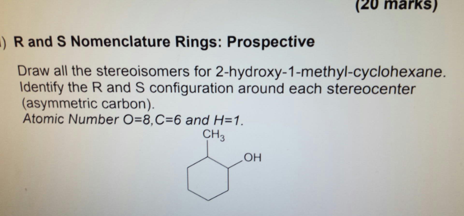 Solved (20 marks) .) R and S Nomenclature Rings: Prospective | Chegg.com