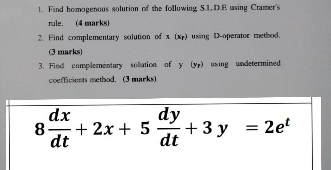 1. Find homogenous solution of the following S.L.D.E | Chegg.com