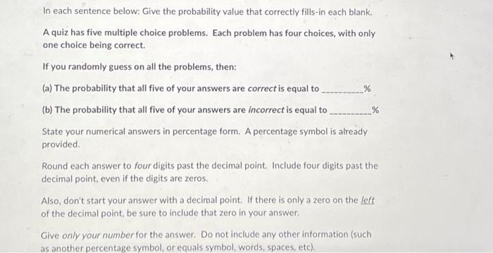 Solved In each sentence below: Give the probability value | Chegg.com