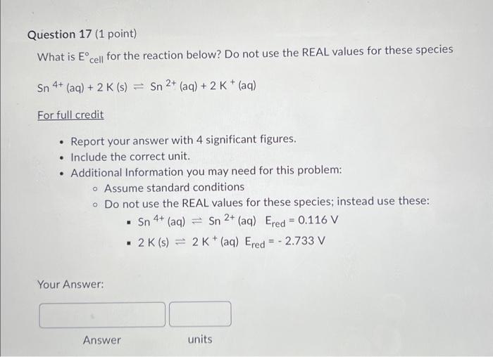 Solved Question 1/ (1 point) What is Ecell ∘ for the | Chegg.com
