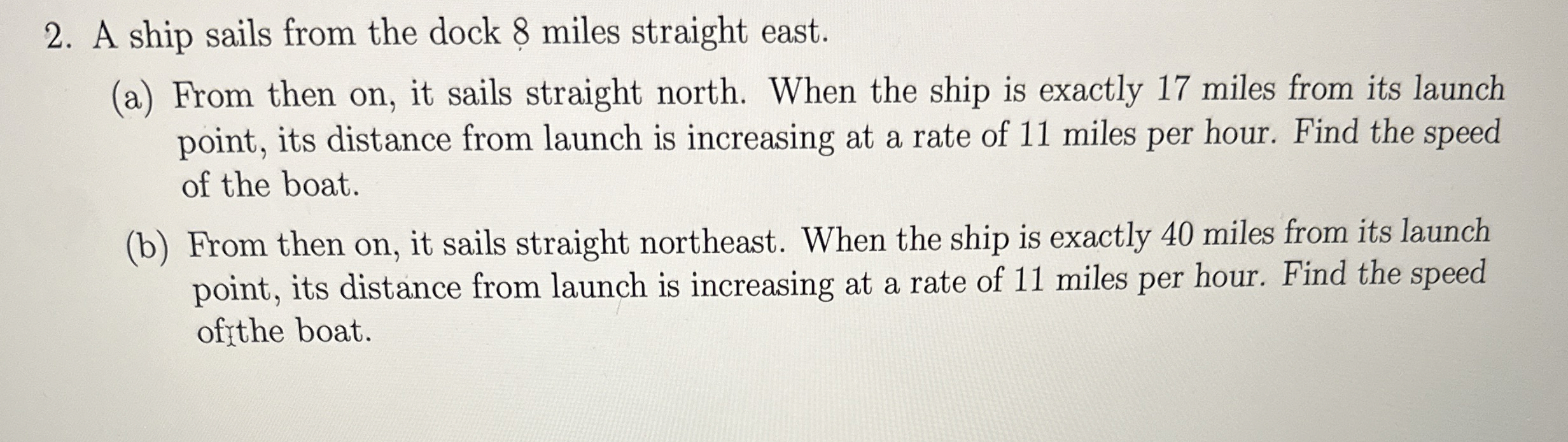 Solved A ship sails from the dock 8 ﻿miles straight east.(a) | Chegg.com