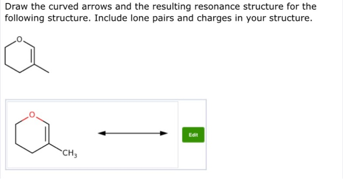 Solved Draw the curved arrows and the resulting resonance | Chegg.com