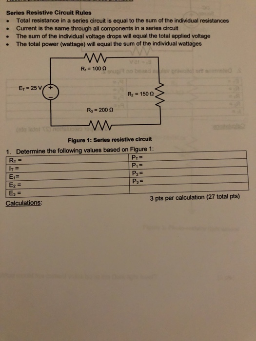 Solved . Series Resistive Circuit Rules Total resistance in | Chegg.com