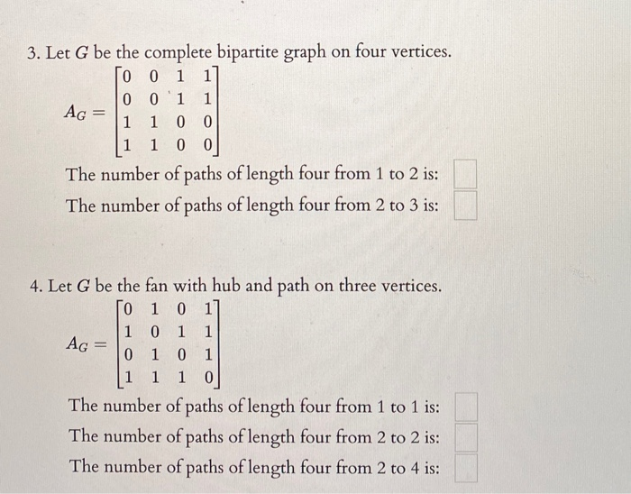 Solved Use The Adjacency Matrix And Theorem 2 To Find The 5878