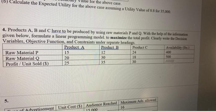 Solved (b) Calculate the Expected Utility for the for the | Chegg.com