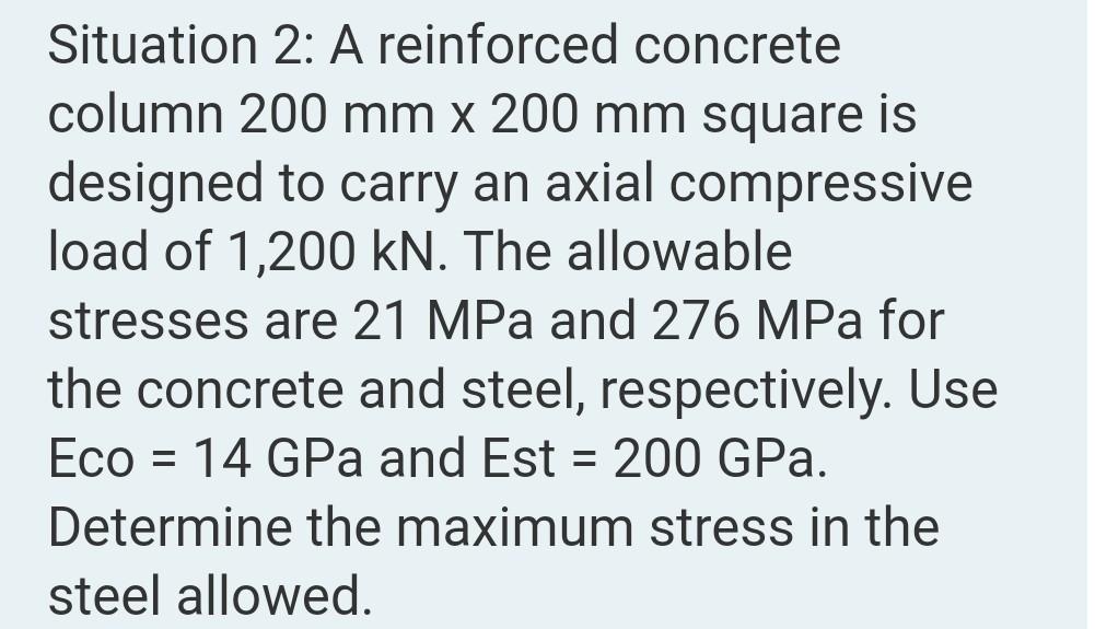 Solved Situation 2: A reinforced concrete column 200 mm x | Chegg.com