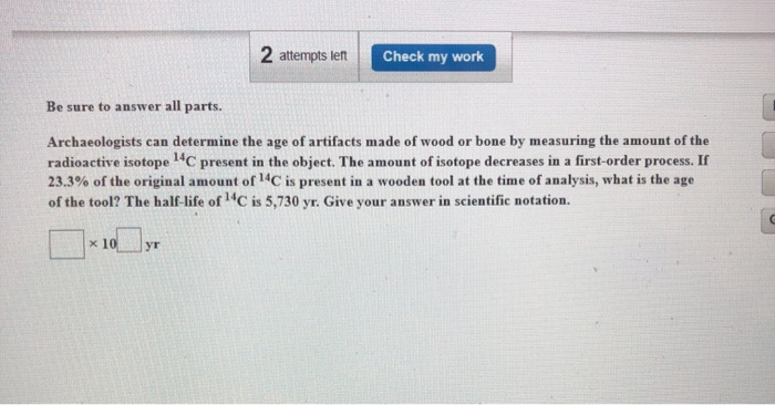 Solved 2 attempts left Check my work Be sure to answer all | Chegg.com