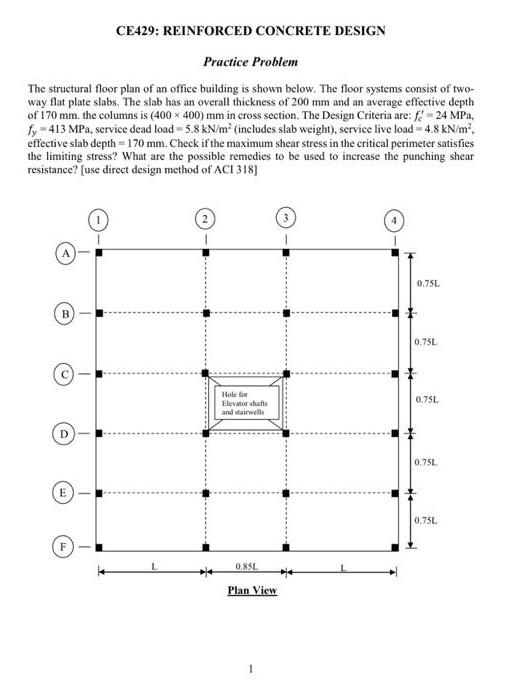 Solved CE429: REINFORCED CONCRETE DESIGN Practice Problem | Chegg.com