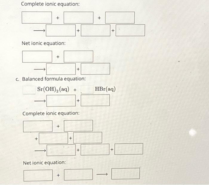 Solved Write the balanced formula, complete ionic, and net | Chegg.com