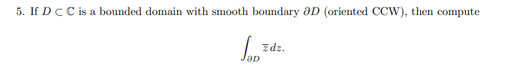 Solved If DsubC is a bounded domain with smooth boundary | Chegg.com