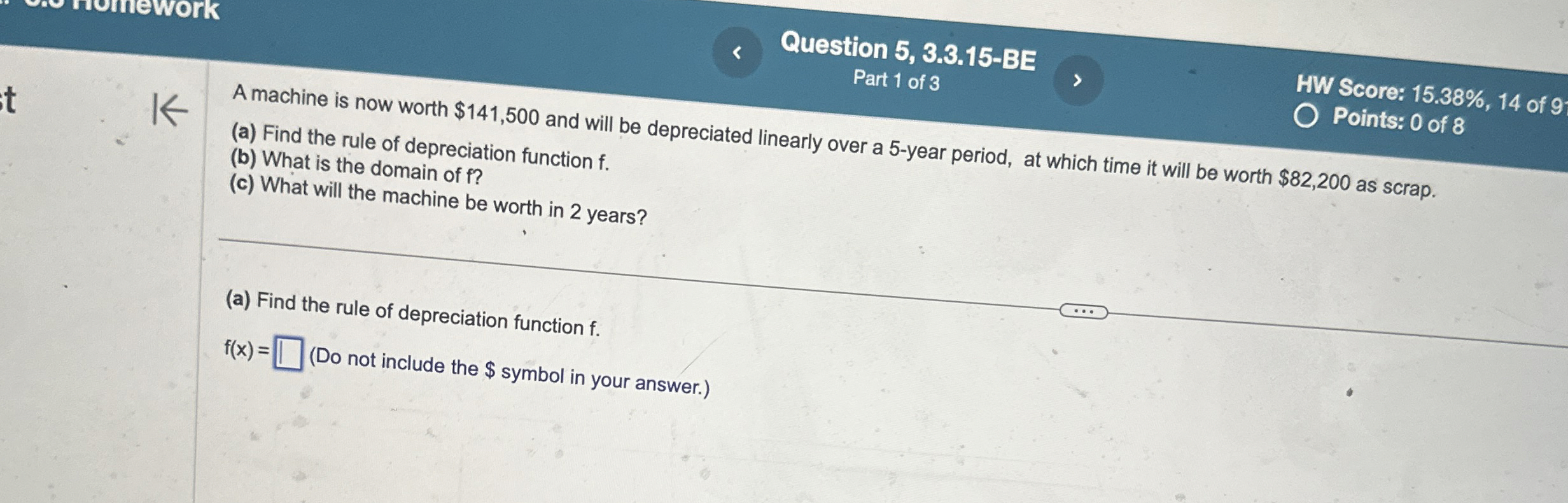 Solved Question 5, 3.3.15-BEPart 1 ﻿of 3HW Score: 15.38%,14 | Chegg.com
