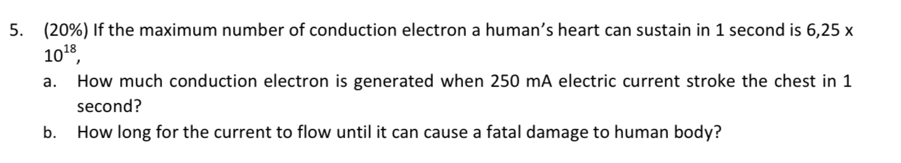 Solved (20%) ﻿If the maximum number of conduction electron a | Chegg.com