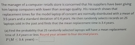 Solved The manager of a computer retails store is concerned | Chegg.com