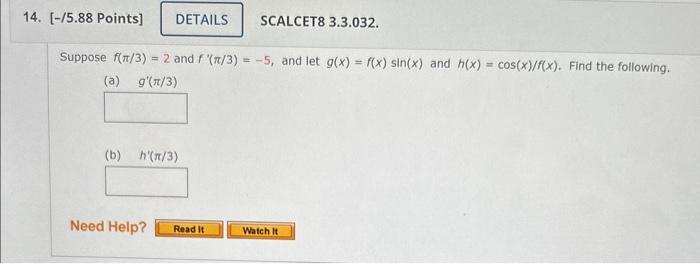 Solved Suppose F π 3 2 And F′ π 3 −5 And Let